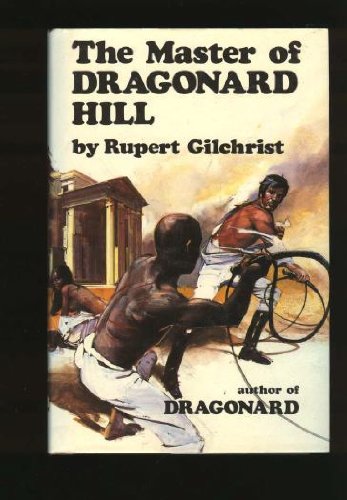 Master of Dragonard Hill: Amazon.co.uk: Gilchrist, Rupert ...