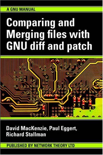 Comparing And Merging Files With Gnu Diff And Patch Mackenzie David 9589