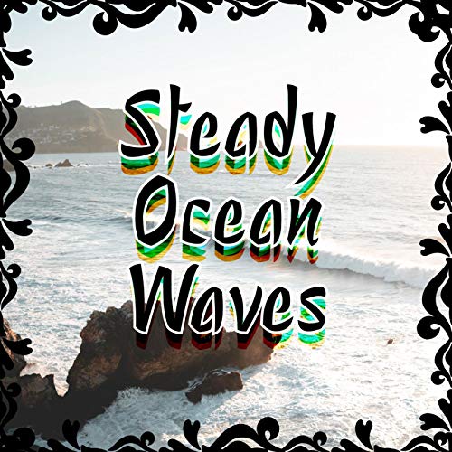 Amazon.co.jp: Steady Ocean Sounds : Flowing Ocean Waves: デジタルミュージック