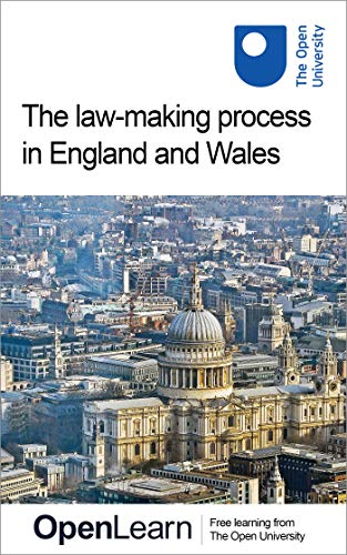 The law-making process in England and Wales eBook : The Open University ...
