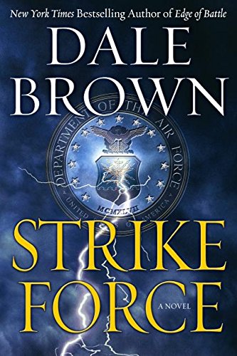 Amazon | Strike Force: A Novel (Patrick McLanahan) | Brown, Dale | Spy ...