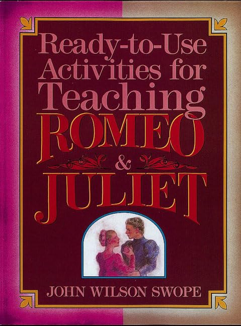 Ready-To-Use Activities for Teaching Romeo & Juliet (Shakespeare ...
