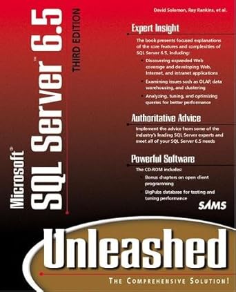 Microsoft SQL Server 6.5 Unleashed: Solomon, David S., Rankins, Ray ...