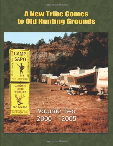 Buy Camp Sapo: A New Tribe Comes to Old Hunting Grounds Book Online at ...