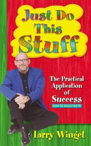 Just Do This Stuff: Larry Winget: 9781881342076: Amazon.com: Books