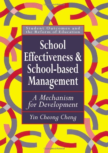Buy School Effectiveness And School-Based Management: A Mechanism For ...
