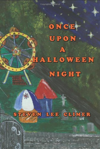 Once Upon a Halloween Night: Climer, Steven Lee: 9781607254379: Amazon ...