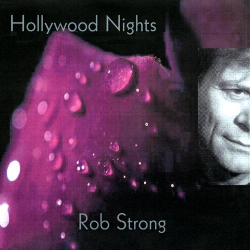 Play Hollywood Nights by Rob Strong on Amazon Music