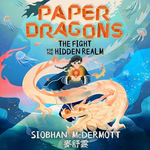 Amazon.com: Paper Dragons: The Fight for the Hidden Realm: Paper ...