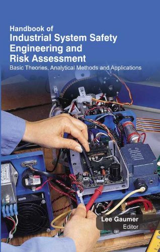 Handbook of Industrial System Safety Engineering & Risk Assessment ...