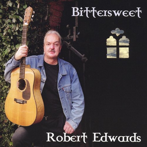 Amazon.com: Bittersweet : Robert Edwards: Digital Music