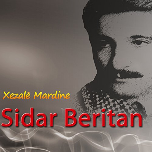 Amazon MusicでSîdar BerîtanのXezalê Mardineを再生する