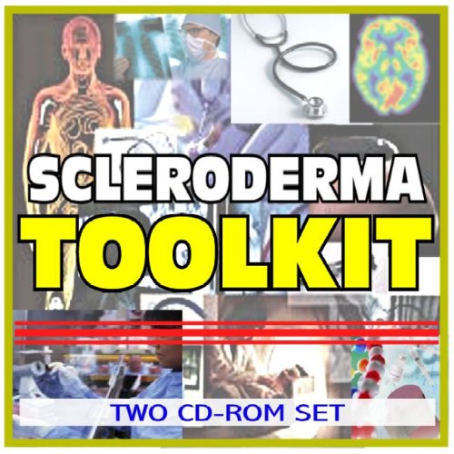 Scleroderma Toolkit - Comprehensive Medical Encyclopedia with Treatment ...