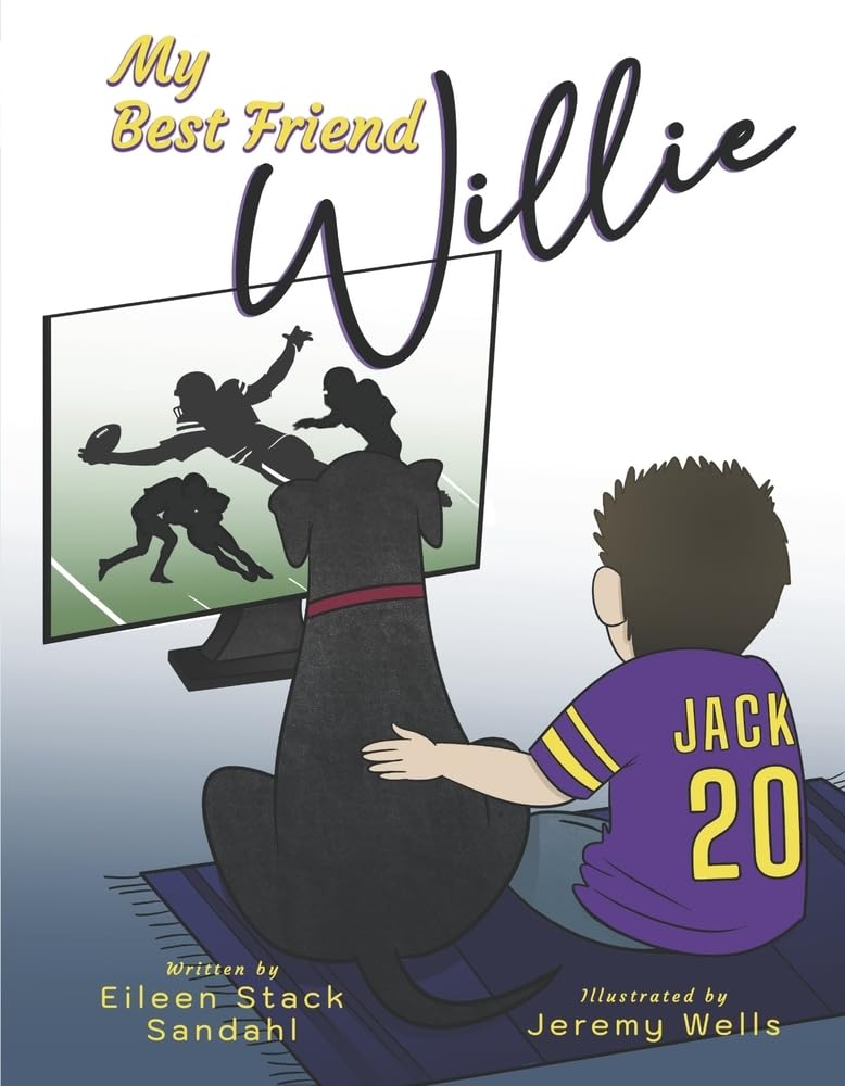 Amazon.com: My Best Friend Willie: 9798350963687: Sandahl, Eileen Stack ...