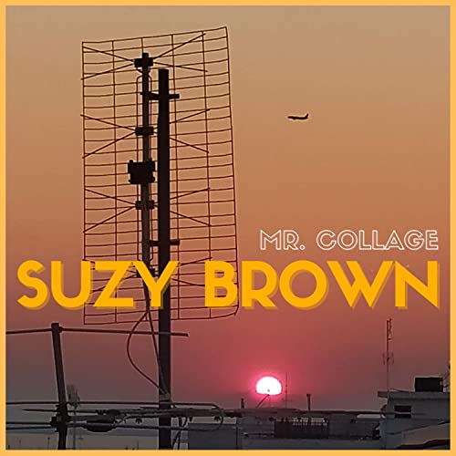 Suzy Brown de Mr. Collage no Amazon Music Unlimited