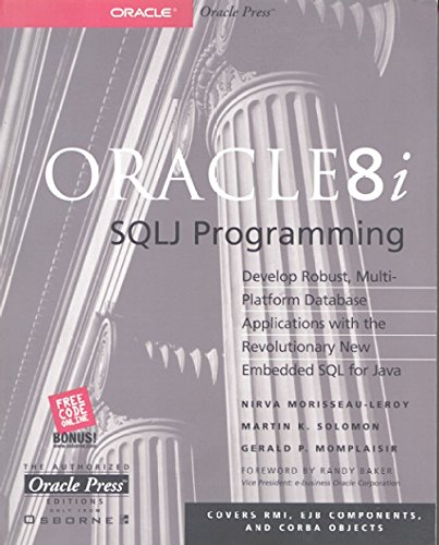 Oracle8i SQLJ Programming 1, Morisseau-Leroy, Nirva, Solomon, Martin K ...
