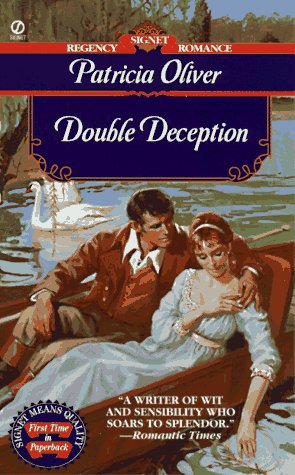Double Deception (Signet Regency Romance): Oliver, Patricia ...