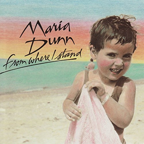 Play From Where I Stand by Maria Dunn on Amazon Music