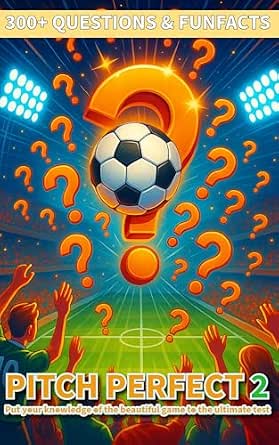 Pitch Perfect 2: Put your knowledge of the beautiful game to the ...