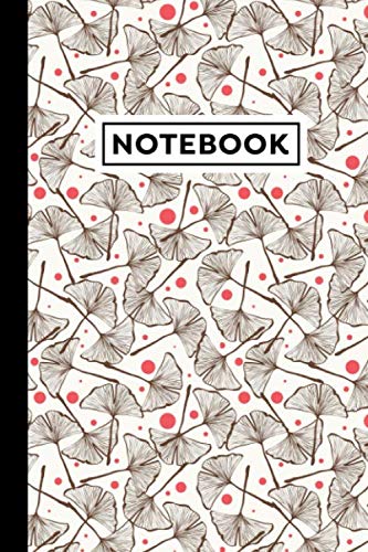 Notebook: Gingko Journal - Gingko Themed Gift For Gingko Lovers And Ginkgo Biloba Lovers ...