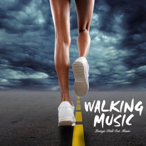 Amazon.co.jp: Walking Music - Lounge Chill Out Training Music for ...