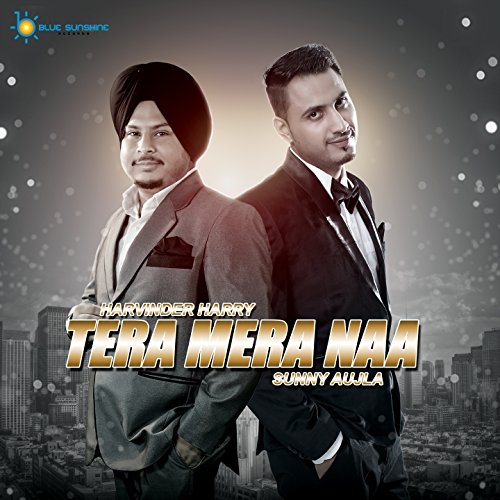 Play Tera Mera Naa by Harvinder Harry on Amazon Music