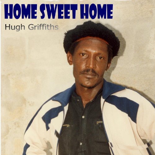 Amazon.com: Home Sweet Home : Hugh Griffiths: Digital Music