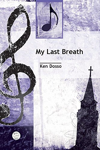 My Last Breath Anthem: General Anthem for SSATB Voices, High Voice Solo ...