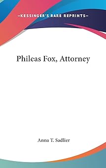 Amazon.co.jp: Phileas Fox, Attorney : Sadlier, Anna T.: 洋書