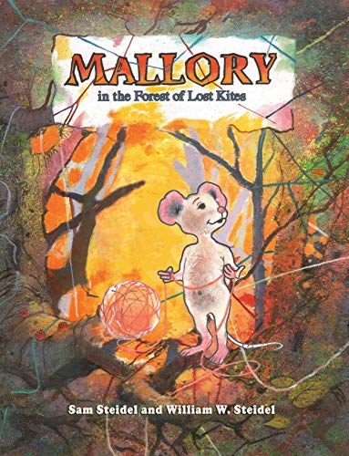 Mallory in the Forest of Lost Kites - Kindle edition by Steidel ...
