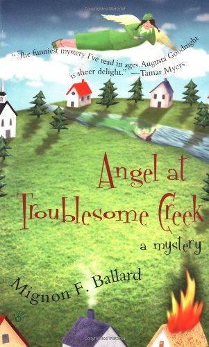 Amazon.com: Angel At Troublesome Creek: 9780425178546: Ballard, Mignon ...