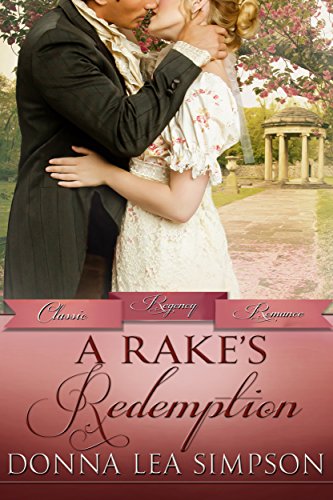 A Rake's Redemption (Classic Regency Romances Book 14) - Kindle edition ...