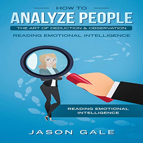 Amazon.com: How to Analyze People: The Art of Deduction & Observation ...