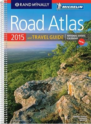 2015 Road Atlas & Travel Guide[2015 ROAD ATLAS & TRAVEL GD][Spiral ...