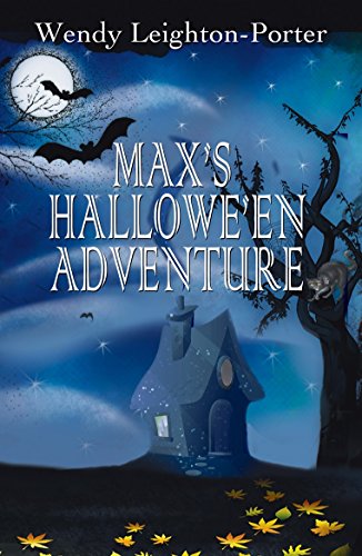 Max's Hallowe'en Adventure (Shadows of the Past Book 14) - Kindle ...