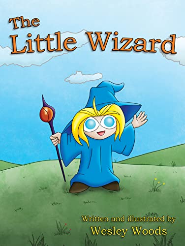 Amazon.com: The Little Wizard: Green Book eBook : Woods, Wesley: Kindle ...