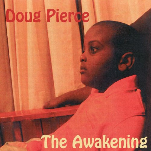 Play The Awakening by Doug Pierce on Amazon Music