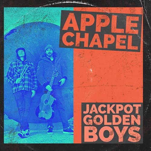 Amazon MusicでThe Jackpot Golden BoysのApple Chapelを再生する