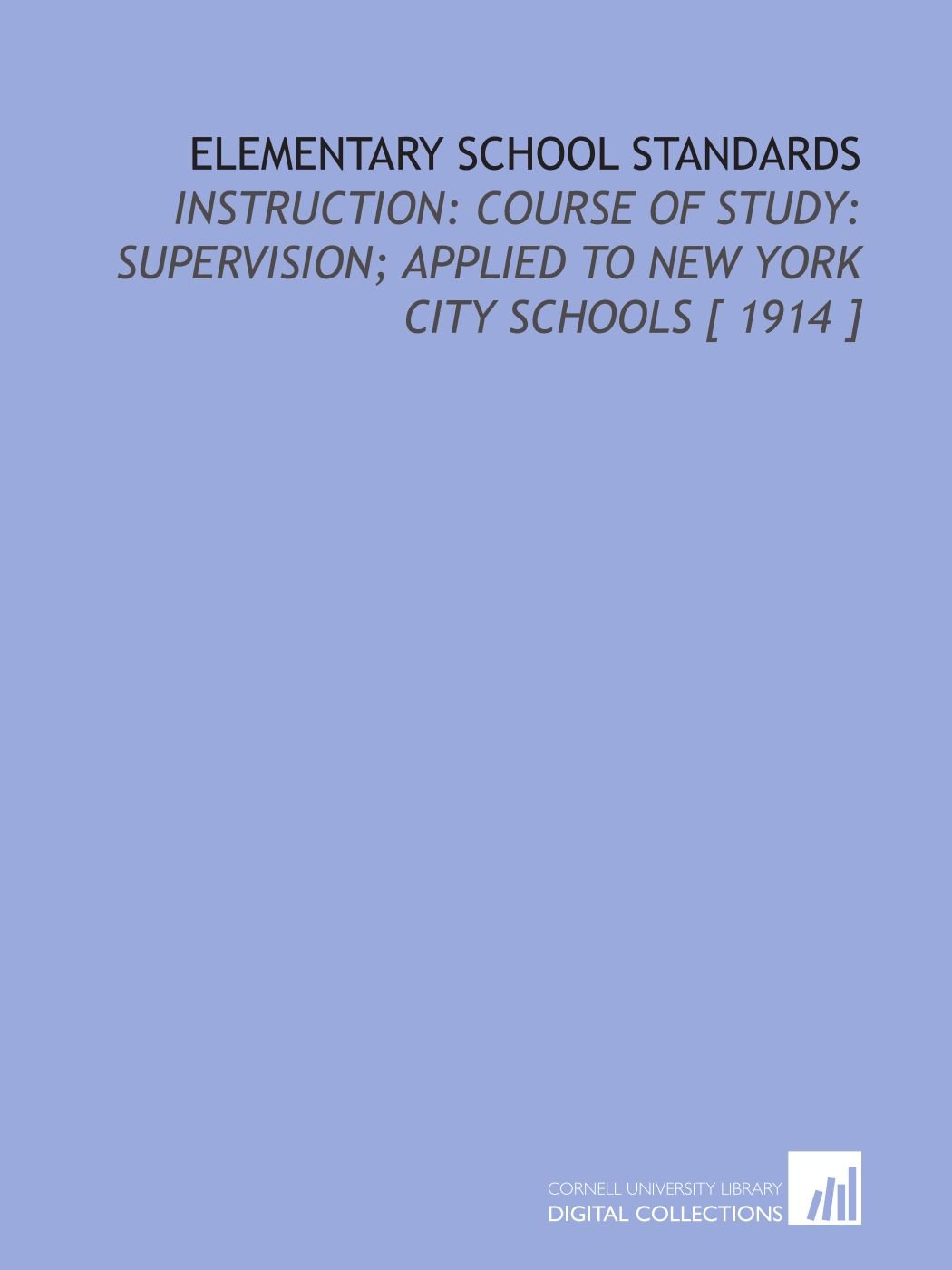 Amazon.com: Elementary School Standards: Instruction: Course of Study ...