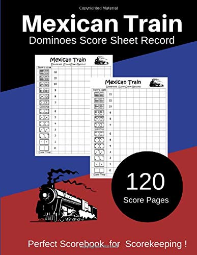 Buy Mexican Train Dominoes Score Sheet Record: Perfect Scorebook for ...