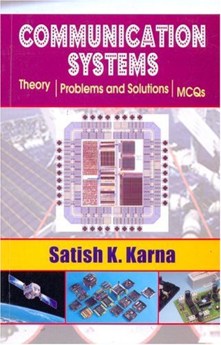 communication systems theory problems and solutions MCQs: karna ...