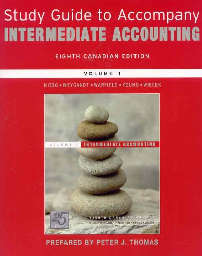 Intermediate Accounting, Study Guide: Kieso, Donald E., Weygandt, Jerry ...