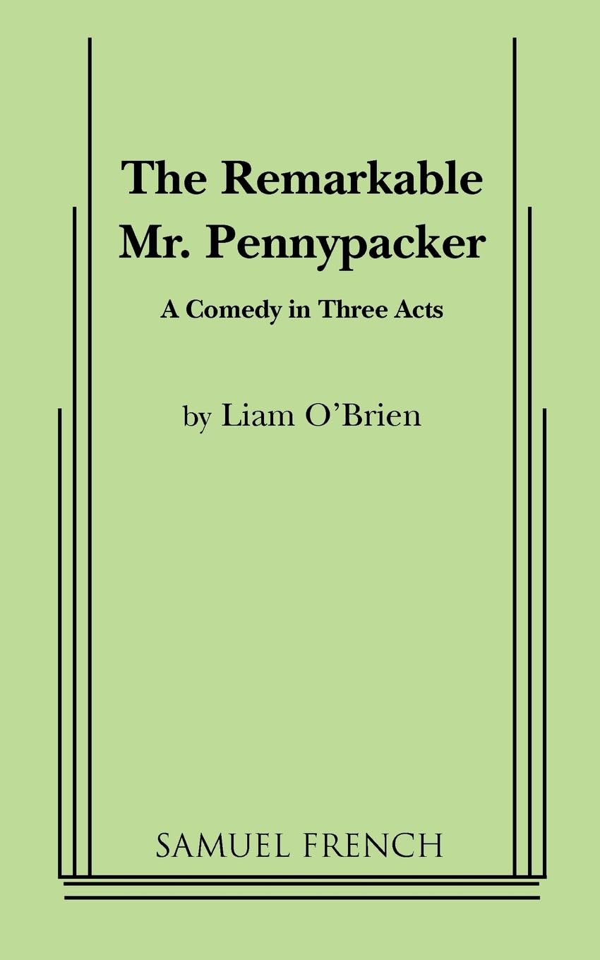 The Remarkable Mr. Pennypacker: O'Brien, Liam: 9780573614712: Amazon ...