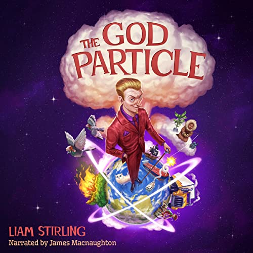 Amazon.com: The God Particle (Audible Audio Edition): Liam Stirling ...