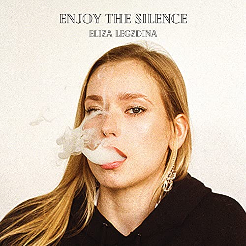 Enjoy the Silence by Eliza Legzdina on Amazon Music - Amazon.com