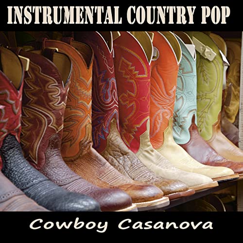 Amazon.com: Instrumental Country Pop: Cowboy Casanova : The O'Neill ...