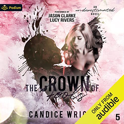 Amazon.com: The Crown of Fools: Underestimated, Book 5 (Audible Audio ...