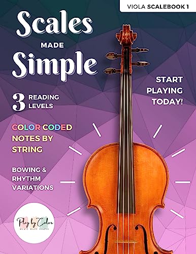 Viola Scalebook 1, Scales Made Simple - Easy 1st Position Scales for ...