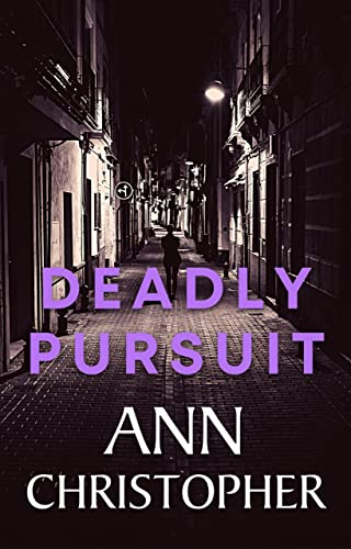 Deadly Pursuit - Kindle edition by Christopher, Ann. Romance Kindle ...