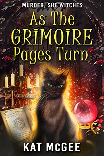 Amazon.com: As the Grimoire Pages Turn: A Murder, She Witches Mystery ...